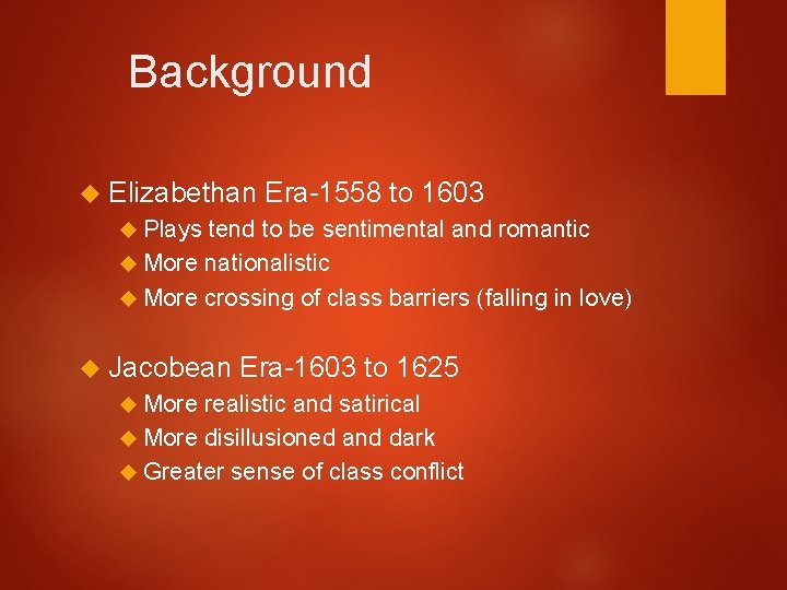 Macbeth AN INTRODUCTION Background English Renaissance16 th to