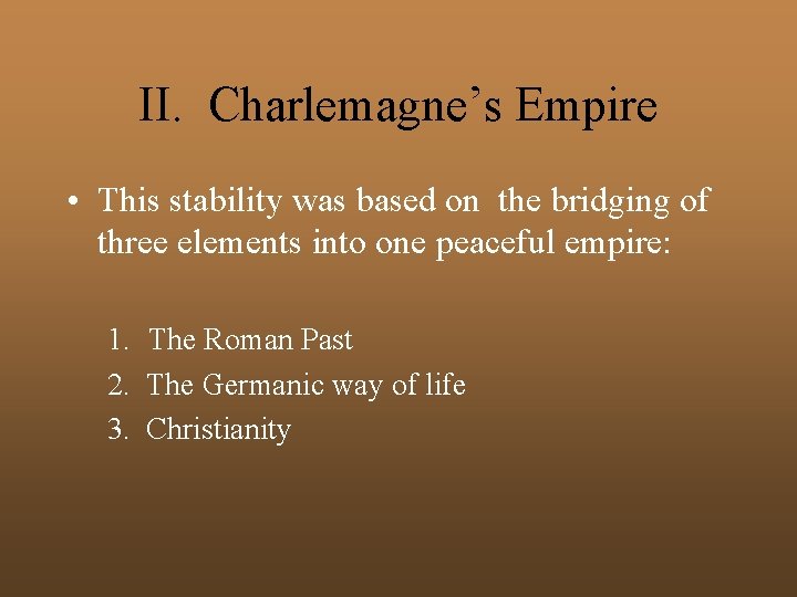 The Rise of Medieval Europe Lesson 1 Objectives