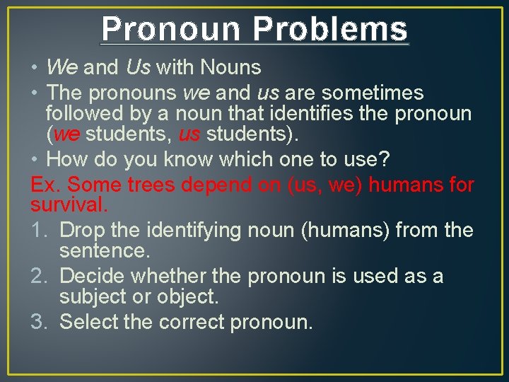 Pronoun Problems Chapter 3 Lessons 910 Pronoun Problems