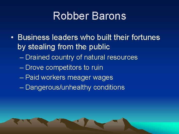 The Rise of Big Business Robber Barons Business