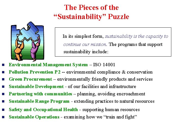 INSTALLATION SUSTAINABILITY RDTE Mobilization Deployment Public Affairs ...