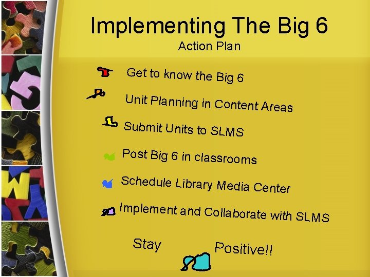 Puzzled by Inquiry Try the Big 6 Method