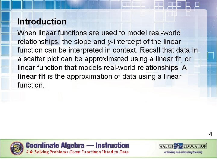 Solving Problems Given Functions Fitted to DataInterpreting Slope