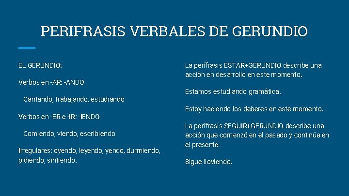 SPAGNOLO Perfrasis verbales de infinitivo gerundio y participio