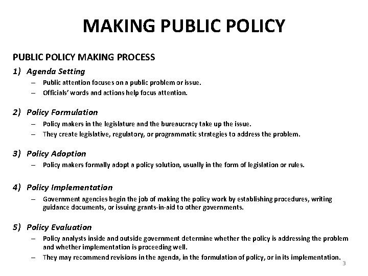 UNIT 7 PUBLIC POLICY 1 WHAT IS PUBLIC