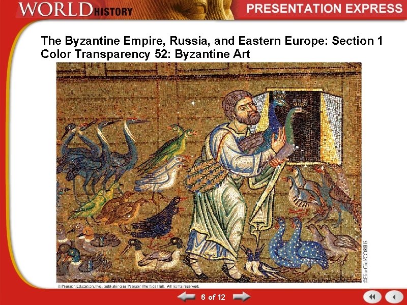 The Byzantine Empire Russia and Eastern Europe Section