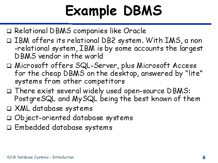 Introduction Example databases Overview of concepts Why use