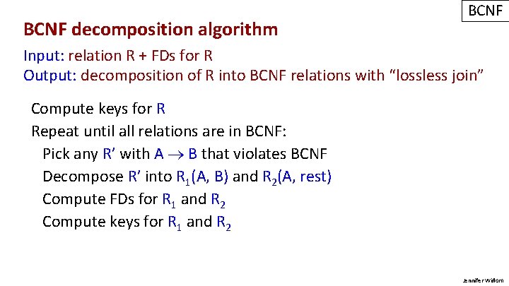 Relational Design Theory BoyceCodd Normal Form Jennifer Widom