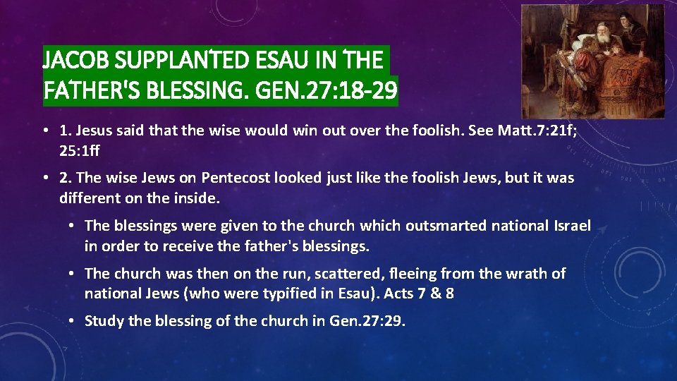 GENESIS TYPES AND SHADOWS 8 CONNECTING JACOB TO