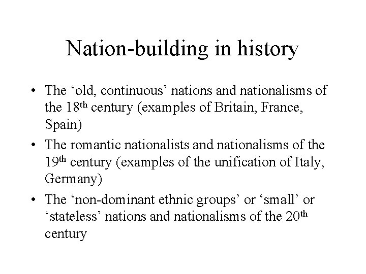 Lecture 5 Types of nationalism and nationbuilding Culture