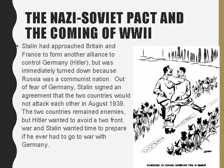 WORLD WAR II BACKGROUND TO WWII No one