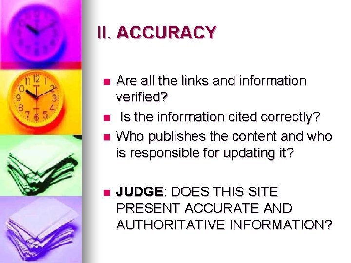 How to Evaluate Web Content Stephen Perry LIBRARIAN
