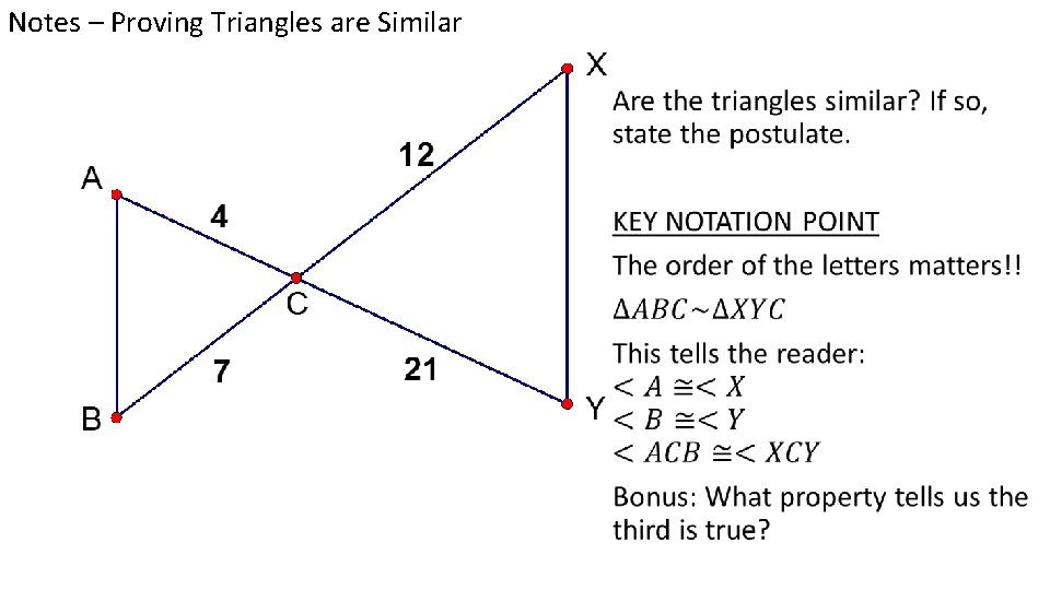 Notes Proving Triangles are Similar 3 4 Remember