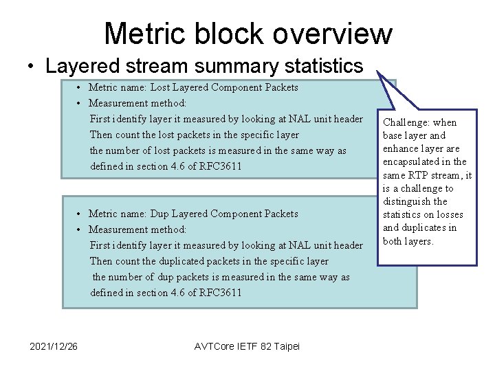 RTCP XR Blocks for layered Stream statistics metric