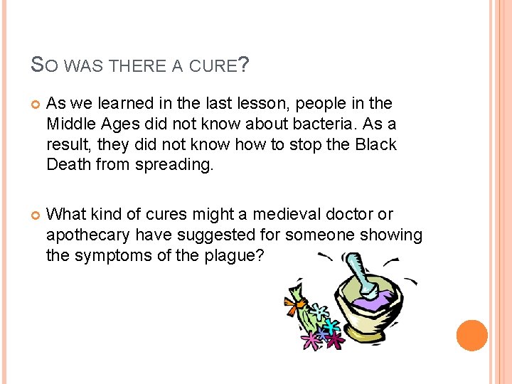 THE BLACK DEATH QUESTION 1 DRAW A TABLE