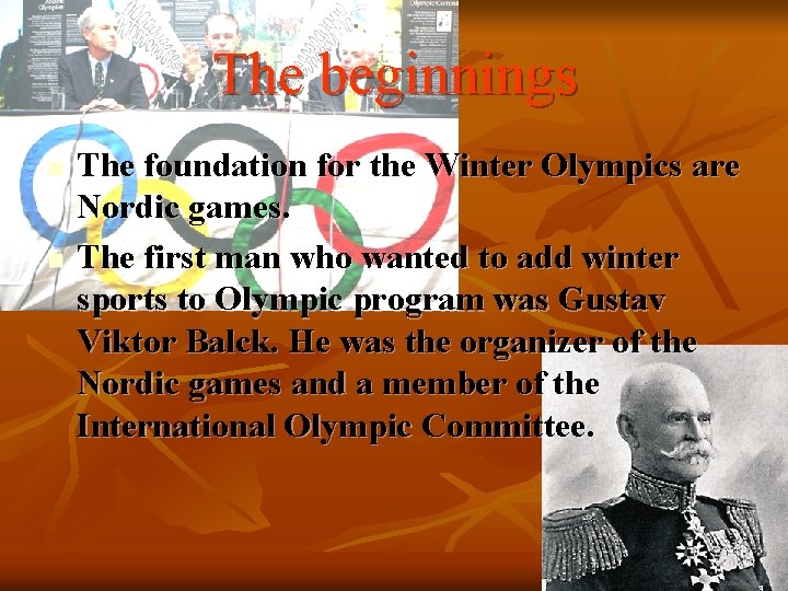 WINTER OLYMPIC GAMES Basic information The Winter Olympic