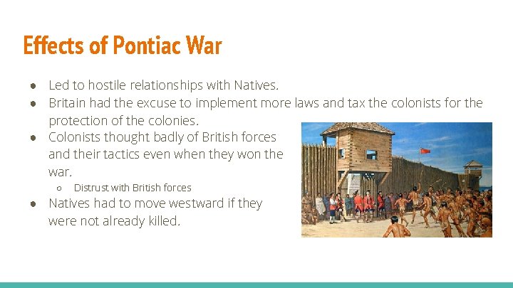 Pontiacs War and the Proclamation of 1763 BY