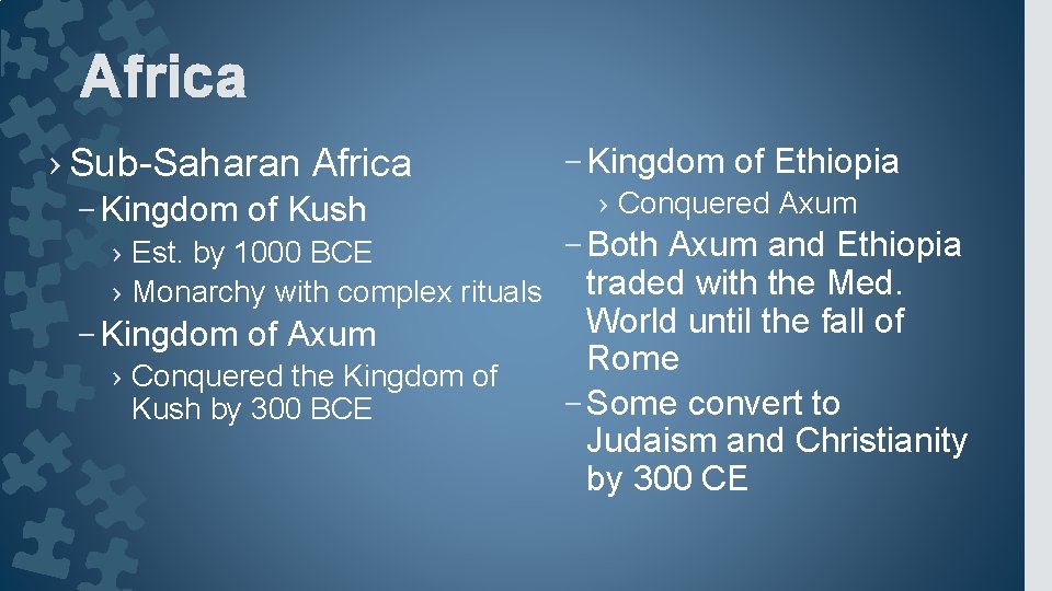 Connections Beyond the Classical Civilizations Africa SubSaharan Africa