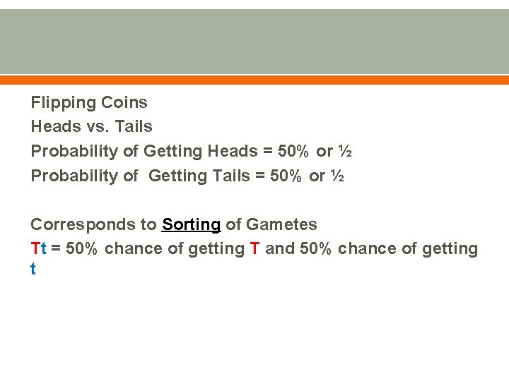 Genetics and Probability Flipping Coins Heads vs Tails