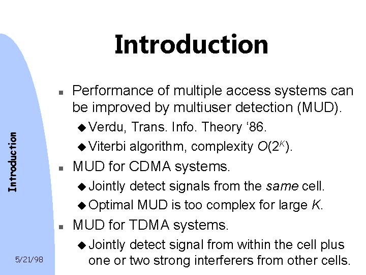 Combined Multiuser Reception and Channel Decoding for TDMA