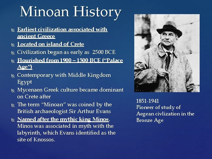 The Minoans and Mycenaeans Greek Ancestors Legends become