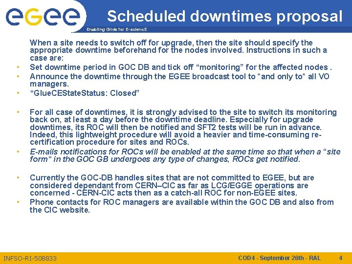 Enabling Grids for Escienc E OPERATIONS PROCEDURE www
