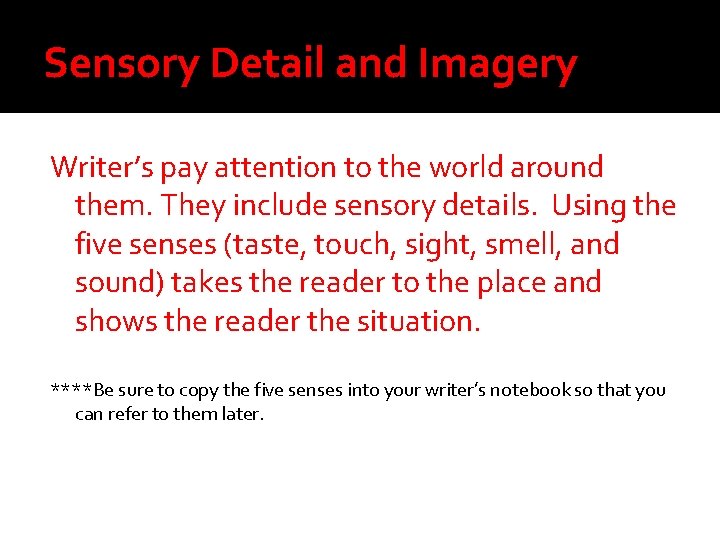 Detail and Sensory Writing Writers Notebook Inspirational Quote