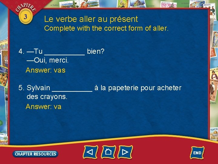 3 Le verbe aller au prsent 1 The