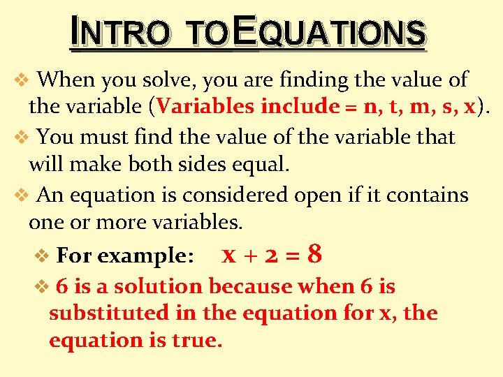 SOLVING ALGEBRAIC EQUATIONS Inverse Operations TwoStep MultiStep INTRO SOLVING ALGEBRAIC EQUATIONS Inverse Operations TwoStep MultiStep INTRO
