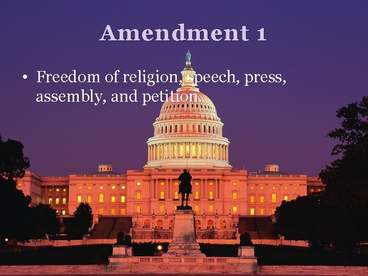 Bill of Rights First 10 Amendments Amendment 1