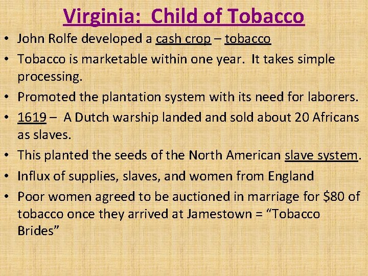 The Planting of English America Chapter 2 Background