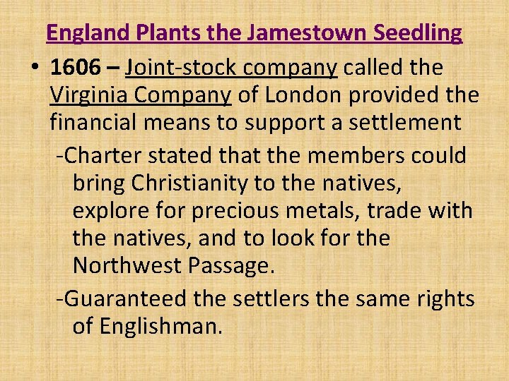The Planting of English America Chapter 2 Background
