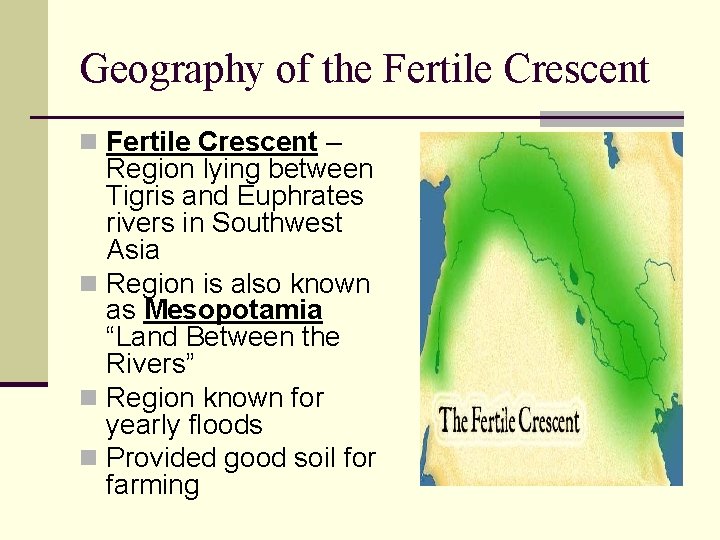 CityStates in Mesopotamia Objectives 1 Summarize how geography