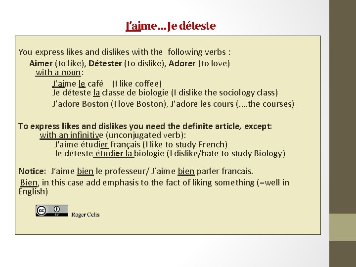 LESSON 2 A LES COURS Objectives In this