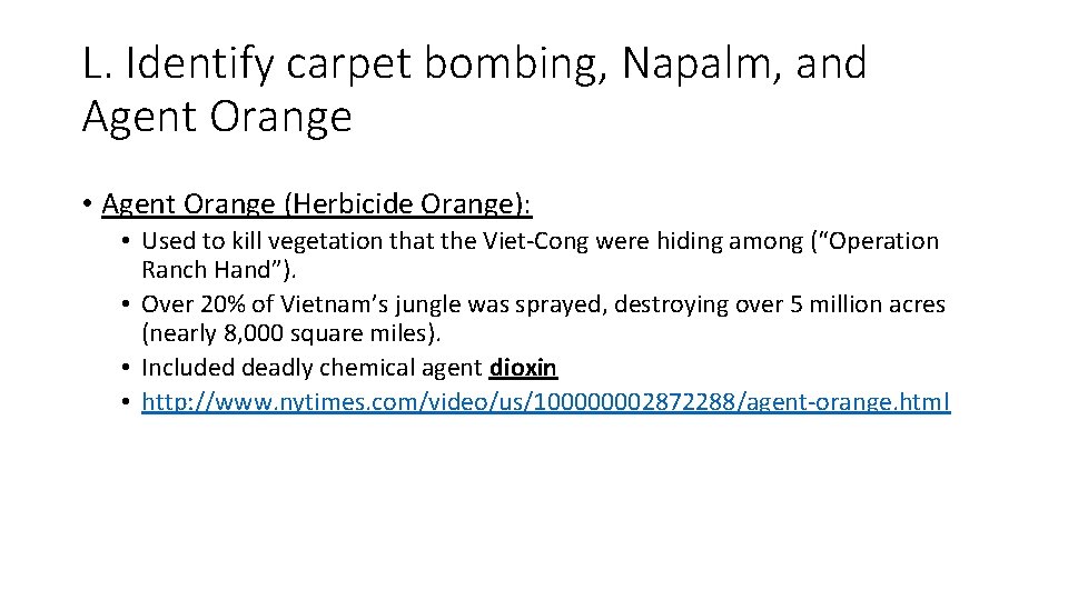 Part 1 Napalm Agent Orange and Carpet Bombing