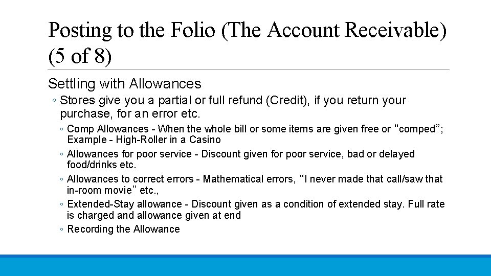Chapter 10 Billing the Guest Folio Learning Objectives