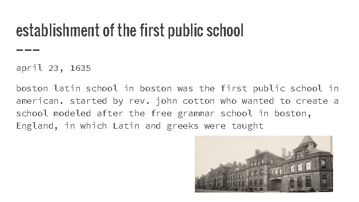 History of education timeline By Courtney Wright First