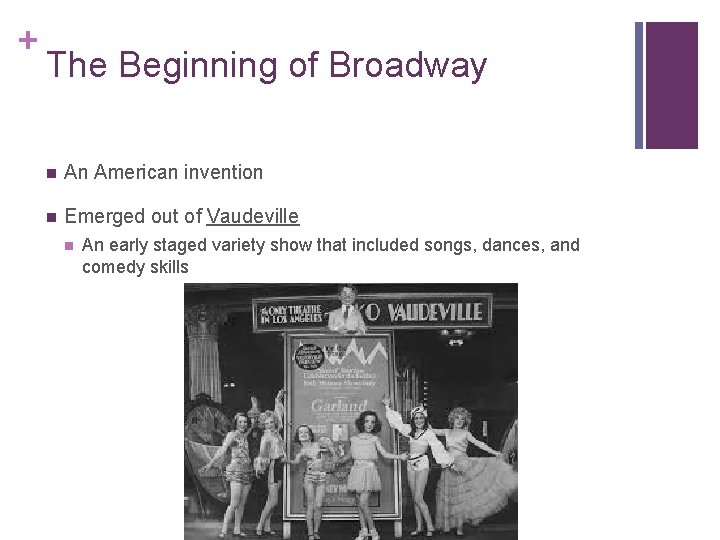 Musical Theatre An Introduction What is a Broadway