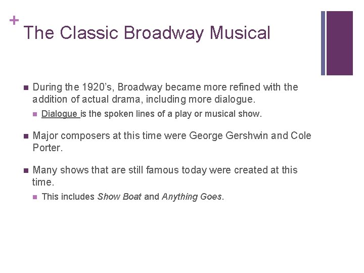 Musical Theatre An Introduction What is a Broadway