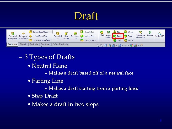 Chapter 7 Shells Drafts and Rib Indent and