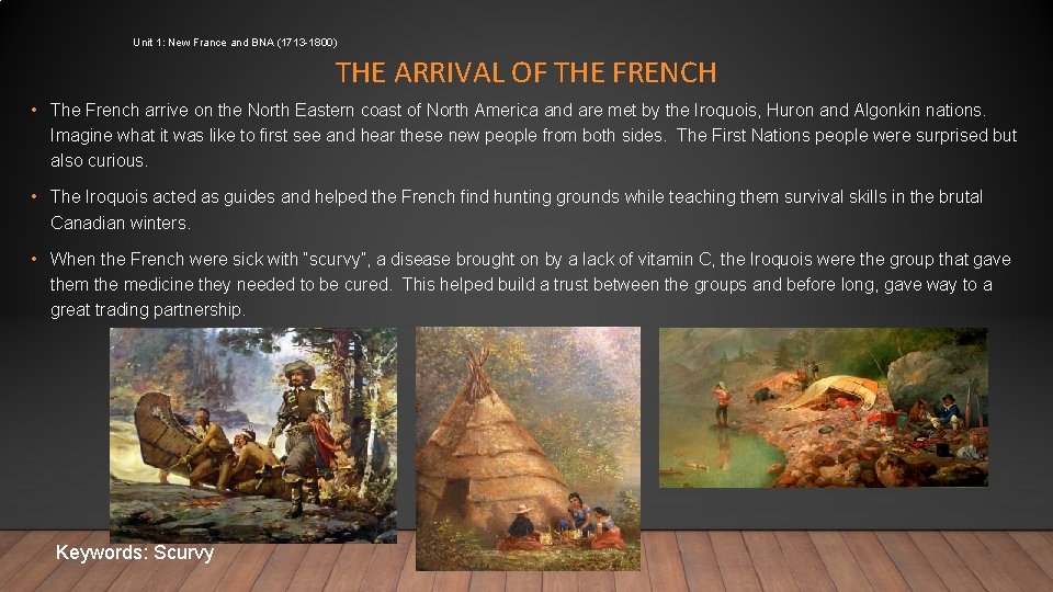 UNIT 1 NEW FRANCE AND BNA 1713 1800