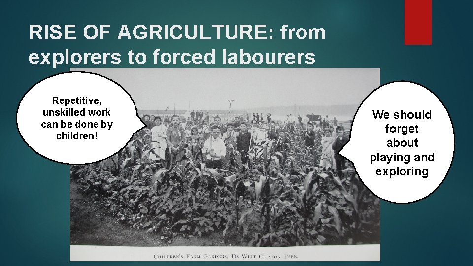 A BRIEF HISTORY OF EDUCATION CHILDREN IN HUNTERGATHERER