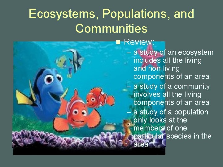 Unit D Living Systems Chapter 1 The biosphere