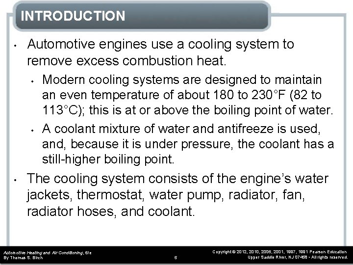 Always Learning CHAPTER 17 Cooling System Theory OBJECTIVES