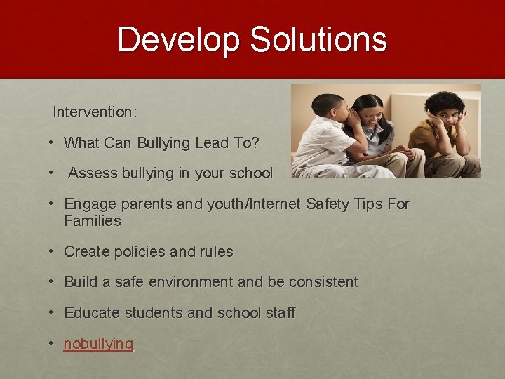 Bullying and Cyber Bullying In the School Community