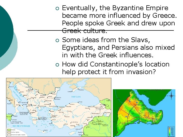 The Byzantine Empire 9 3 I The Rise