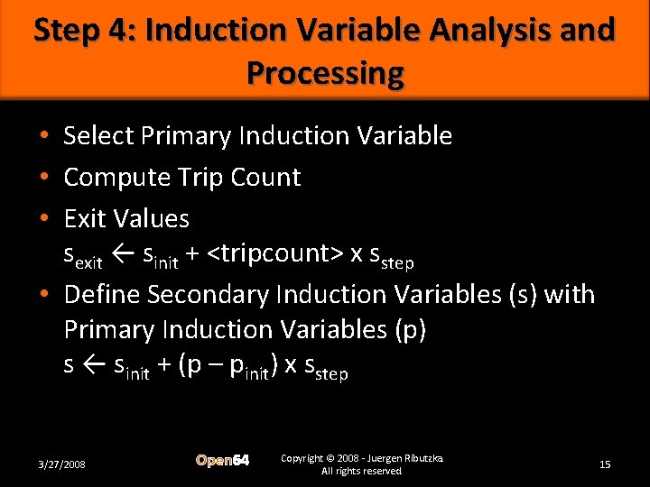 Open 64 Loop Induction Variable Canonicalization Outline Motivation 