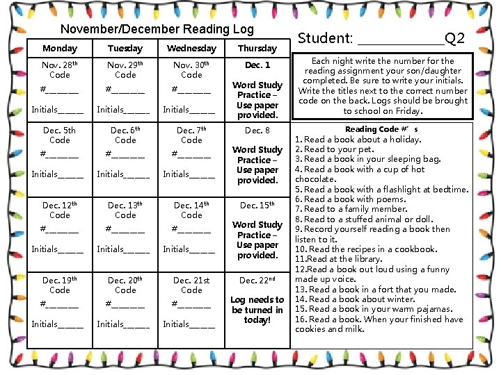 December Reading Log Students will select a reading