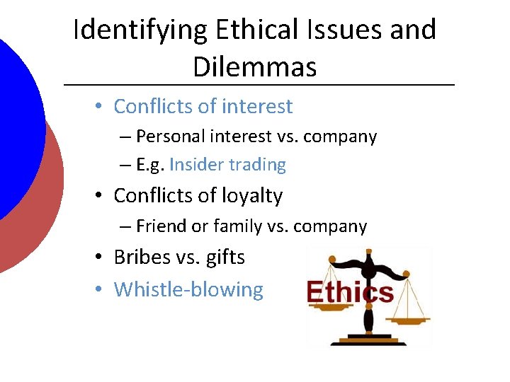 Ethics and Social Responsibility William Klinger This work