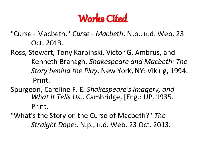 The Legend of Macbeth as a Cursed Production